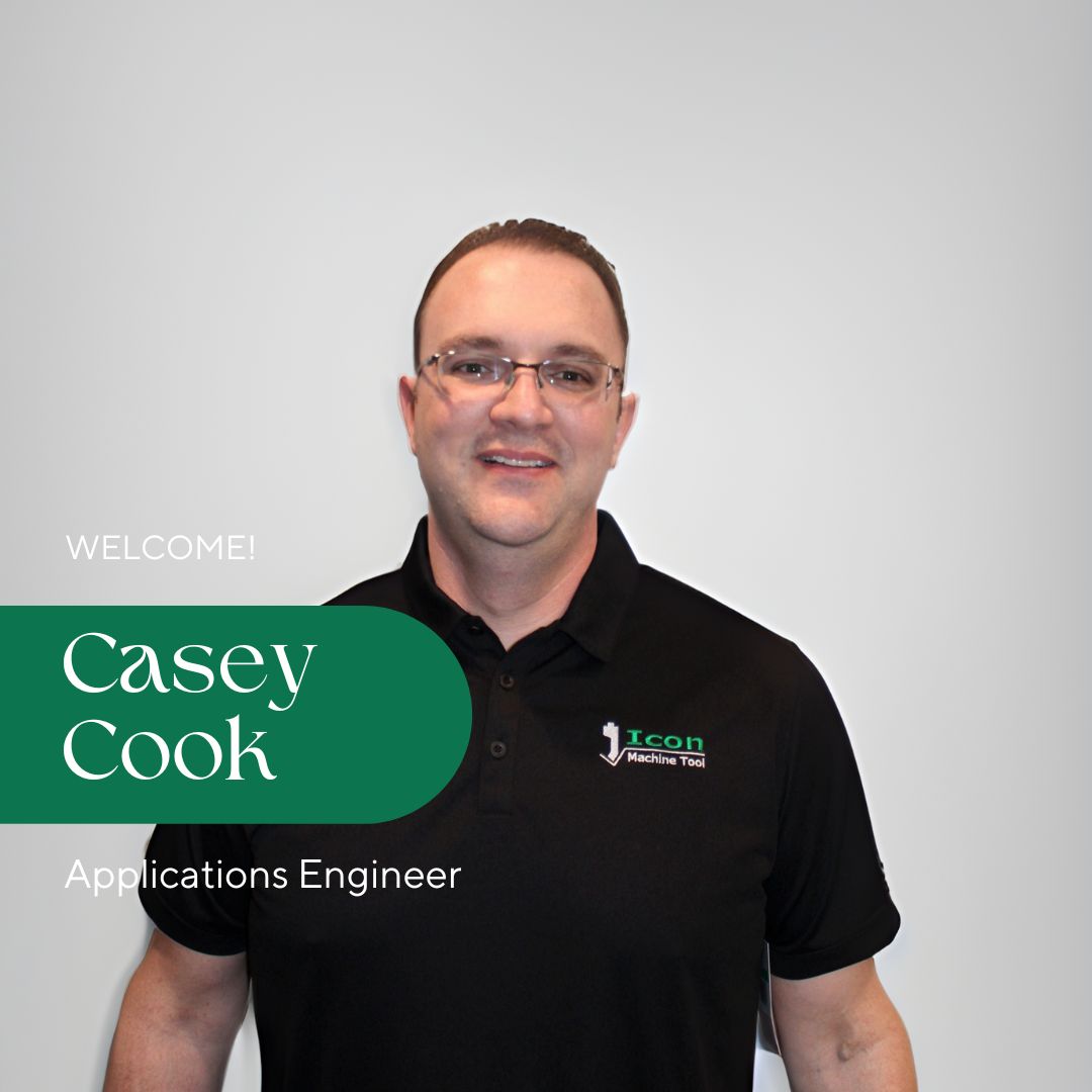 Welcome Casey Cook! – Icon Machine Tool, Inc.